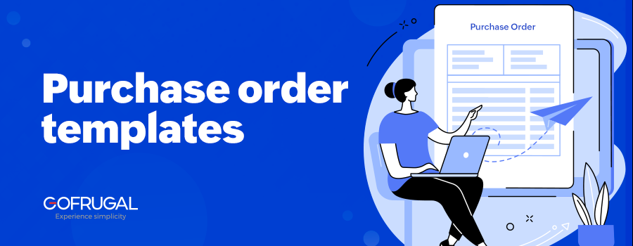 Free purchase order templates - Gofrugal